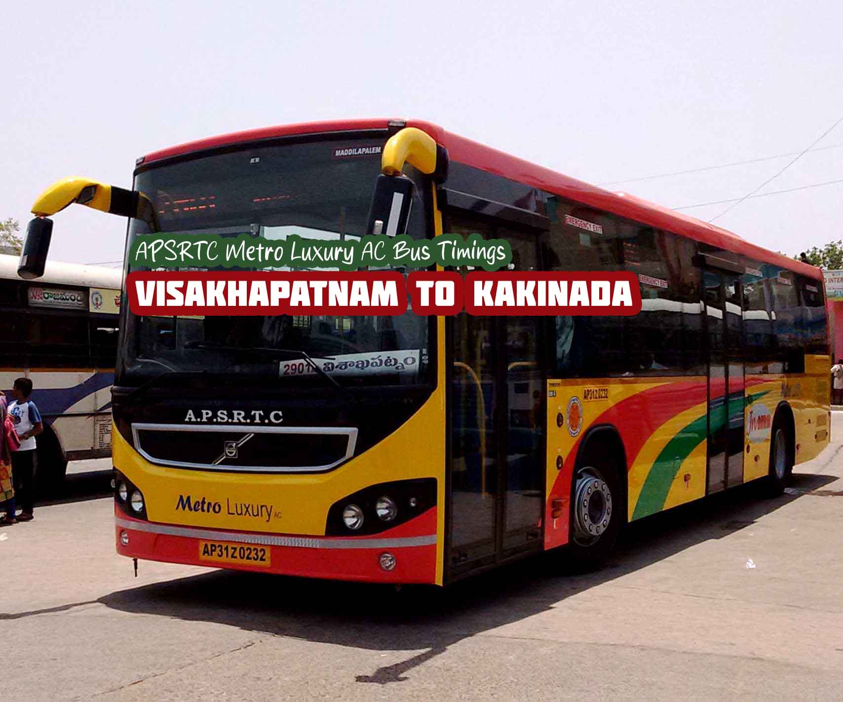 APSRTC Visakhapatnam AC Bus Timings From Kakinada Ticket To Get Lost APSRTC Visakhapatnam AC Bus Timings From Kakinada Ticket To Get Lost