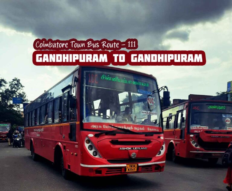 111 Bus Route – Gandhipuram to Gandhipuram Bus Timings