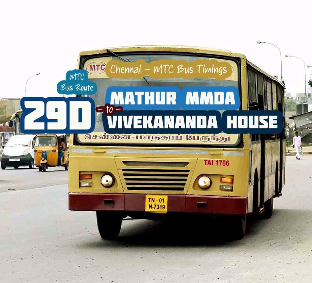 Mathur MMDA to Vivekananda House Bus Timings – 29D Bus Route