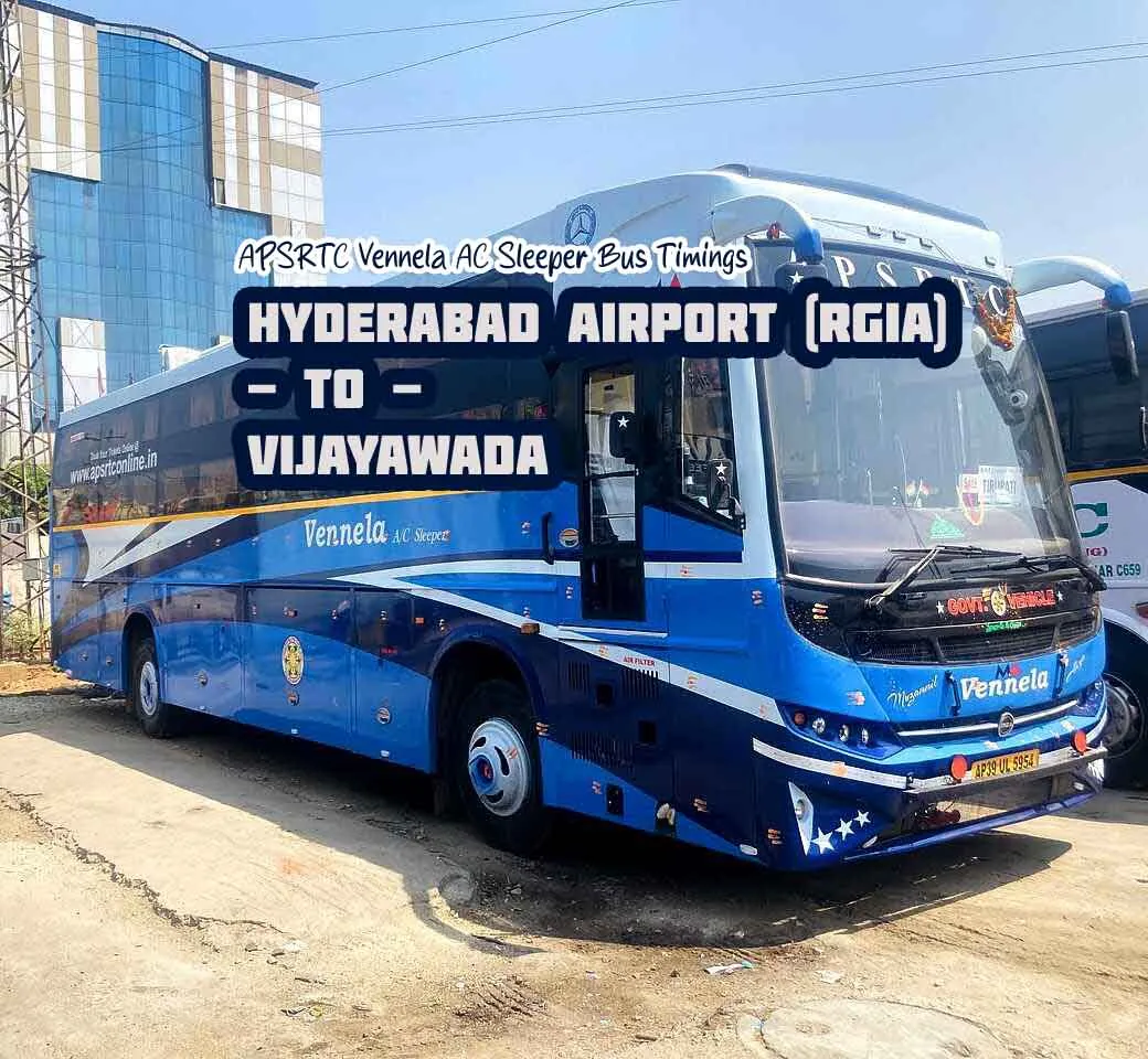 Vijayawada to Hyderabad Airport (RGIA) APSRTC Bus Timings Ticket to Get Lost | Your Source for ...