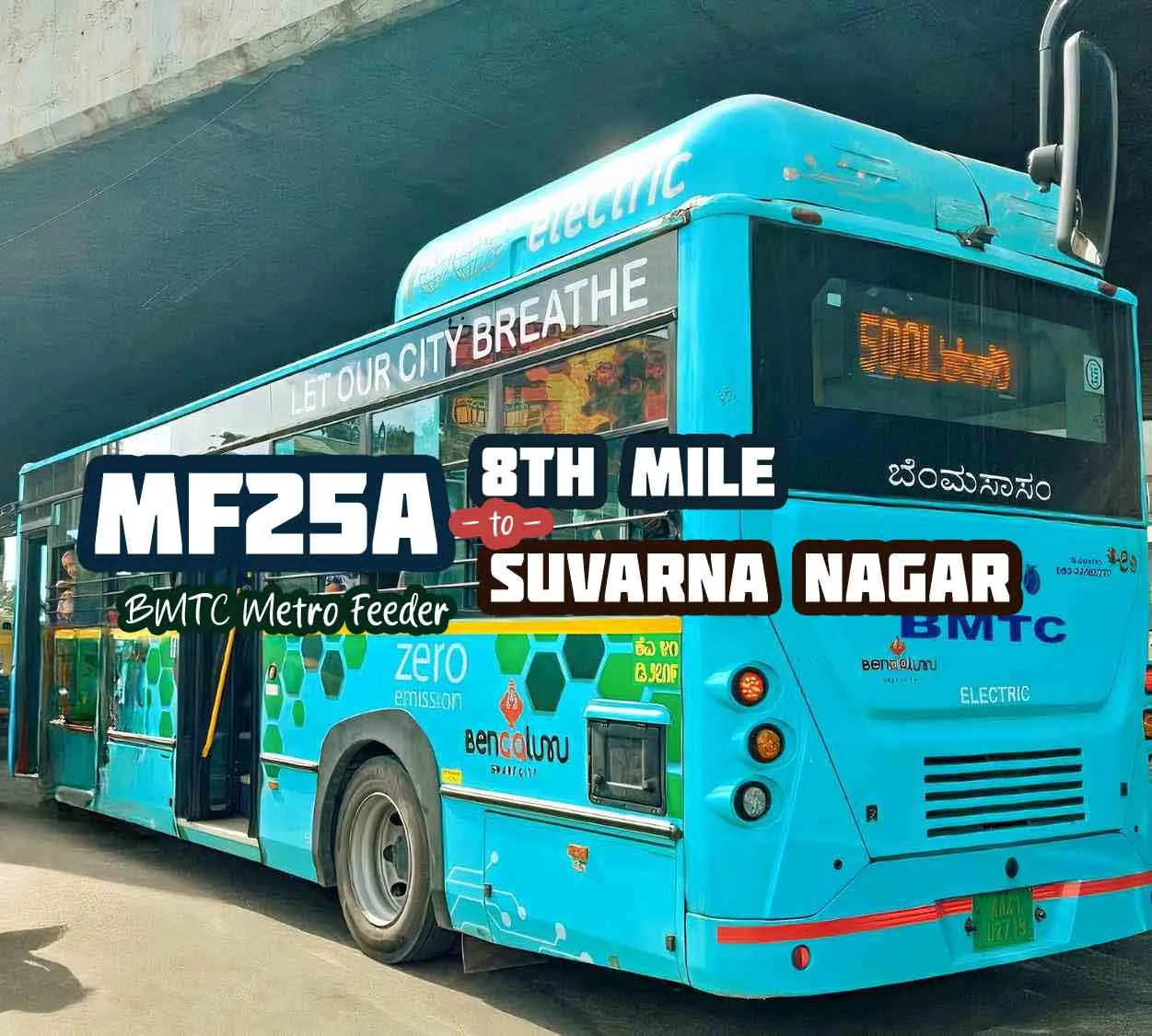BMTC Metro Feeder MF25A | 8th Mile to Suvarna Nagar | Bus Timings ...